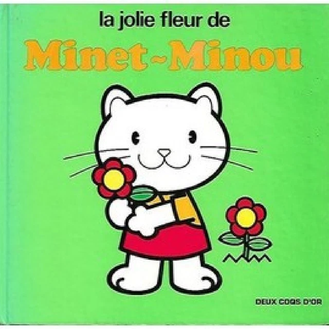 LIVRE LA JOLIE fleur de Minet - Minou EUR 19,89 - PicClick FR