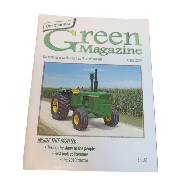 GREEN MAGAZINE JOHN Deere enthusiast April 2009 Tractors Agriculture ...