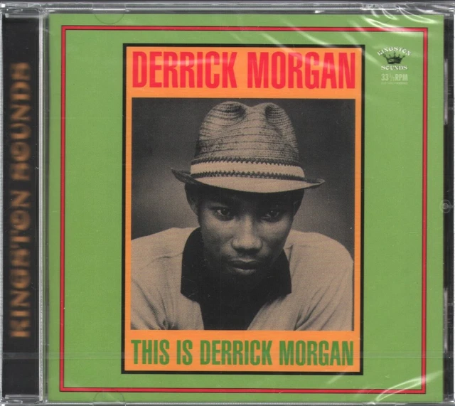 DERRICK MORGAN THIS IS DERRICK MORGAN CD 18 track (KSCD062) EUROPE ...