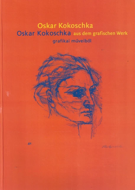 WERKNER, OSKAR KOKOSCHKA a Graphik Werk, Katalog Ausstellung Wien und ...
