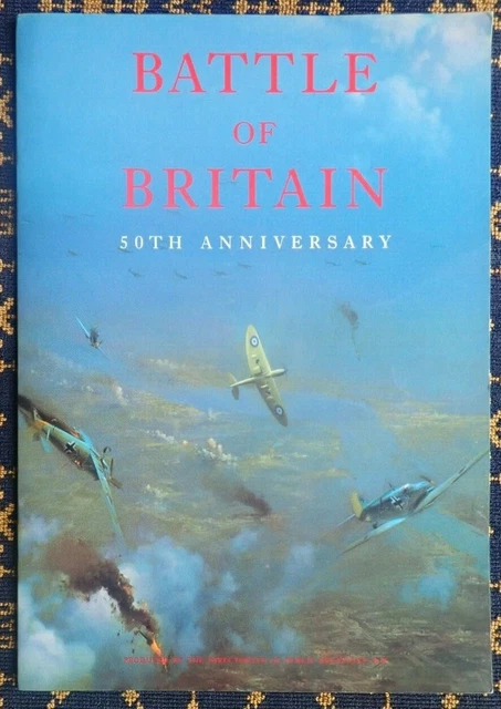 BATTLE OF BRITAIN~50TH ANNIVERSARY~ROYAL AIR FORCE~HURRICANE-SPITFIRE ...