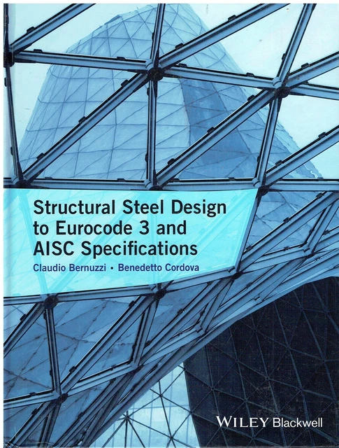 STRUCTURAL STEEL DESIGN to Eurocode 3 and AISC Specifications EUR 83,70 ...