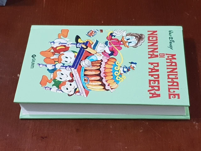 MANUALE DI NONNA PAPERA Illustrato Ricette Walt Disney Giunti 2015 1a ...