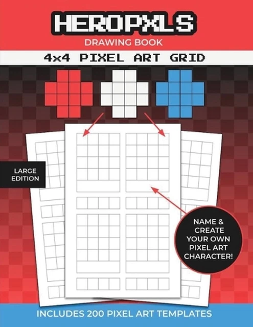 PIXEL ART DRAWING Book: 4x4 Pixel Art Grid Templates To Create Your Own ...