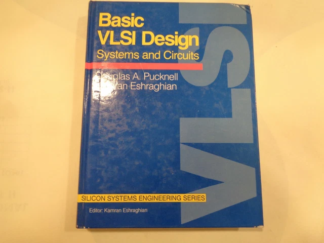 BASIC VLSI DESIGN – Systems and Circuits 1988 Pucknell & Eshraghian £11.12 - PicClick UK