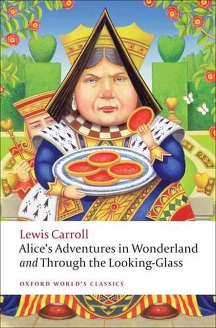 ALICE'S ADVENTURES IN Wonderland and Through the Looking-Glass par Lewis Carroll EUR 11,73 ...