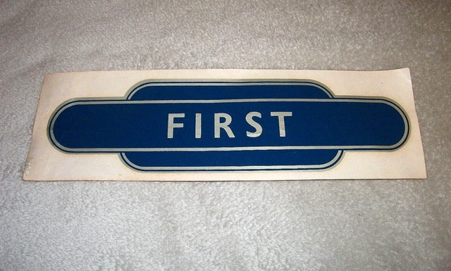 BRITISH RAILWAYS 1970S "1st CLASS" CARRIAGE WINDOW TRANSFER. ORIGINAL ...