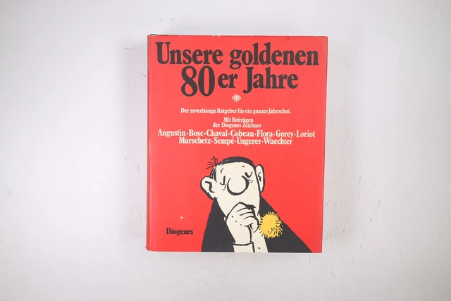 109044 ROMAN ARMIN Buresch UNSERE GOLDENEN 80ER ACHTZIGER JAHRE d ...