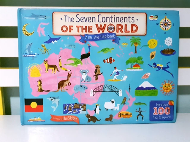 THE SEVEN CONTINENTS of the World: A Lift-the-Flap Book! By Hui Skipp £ ...