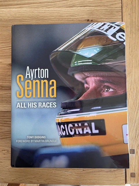 AYRTON SENNA ALL His Races Tony Dodgins Hardback Book Mclaren Formula 1 ...