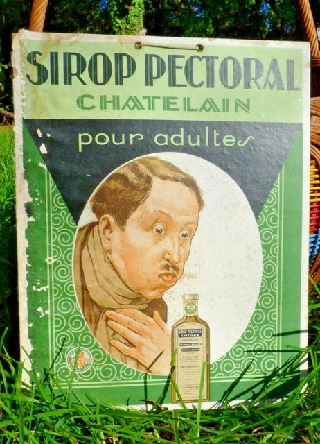 ANCIENNE AFFICHE PUBLICITAIRE CARTONNÉE "Sirop Pectoral CHATELAIN pour ...