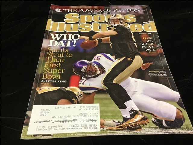 SPORTS ILLUSTRATED MAGAZINE Feb 1, 2010 Power of Peyton, Saints to 1st ...