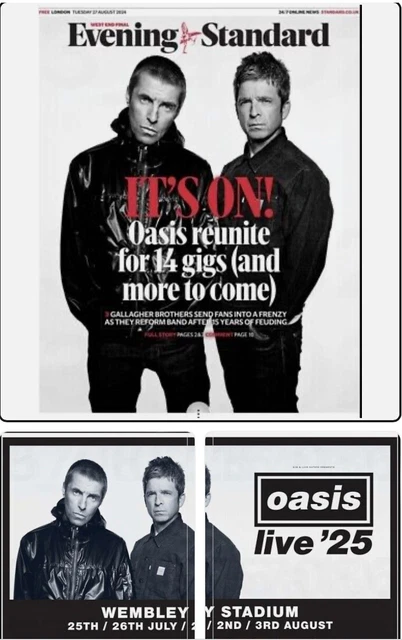 OASIS REUNION DATES Advert Live 2025 Clipping & Reunion Liam Noel ...