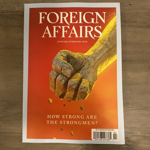 FOREIGN AFFAIRS MAGAZINE - January 2026 - February 2026 - Brand New $13 ...