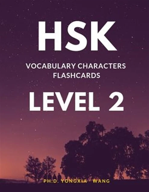 HSK VOCABULARY CHARACTERS Flashcards Level 2: Easy to remember Full 150 ...