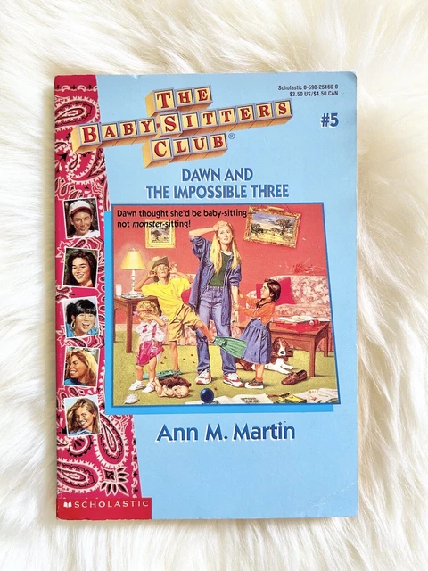 ANN MARTIN DAWN And THE IMPOSSIBLE THREE Vtg THE BABYSITTERS CLUB Book ...