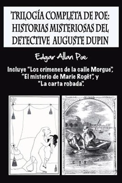 TRILOGÍA COMPLETA DE Poe : Historias Misteriosas Del Detective Auguste ...