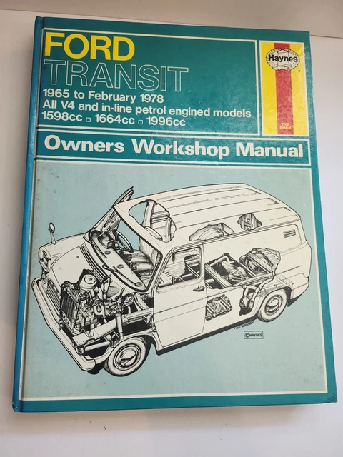 FORD TRANSIT MK1 Haynes Manual 1965 to Feb 1978 Petrol V4 1598cc 1664cc ...