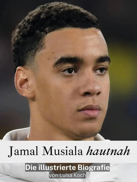 JAMAL MUSIALA HAUTNAH | Eine illustrierte Biografie | Luisa Koch ...