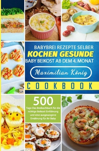 BABYBREI REZEPTE SELBER kochen gesunde Baby Beikost ab dem 4. Monat ...