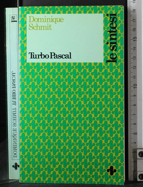 TURBO PASCAL. DOMINIQUE Schmit. Tecniche Nuove. EUR 11,80 - PicClick IT