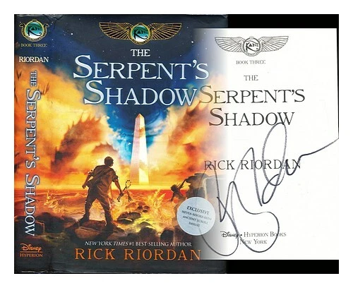 RIORDAN, RICK THE serpent's shadow : the Kane Chronicles, Book 3 ...