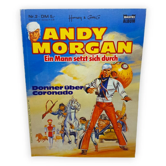 ANDY MORGAN 2 tuoni sul Colorado Bastei prima edizione 1985 un uomo si ...