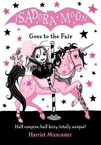 HARRIET MUNCASTER ISADORA Moon Goes to the Fair (Poche) EUR 9,64 ...