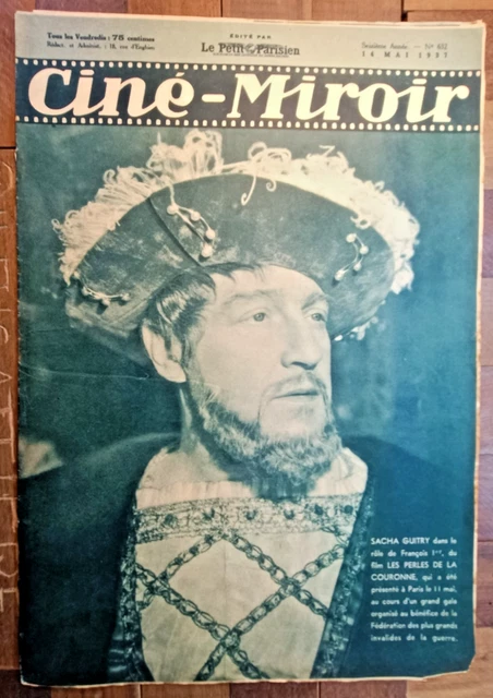 1937 FRANCE, REVUE D'Avant-Guerre Cine-Miroir En Sacha Guitry-Rif.47 ...