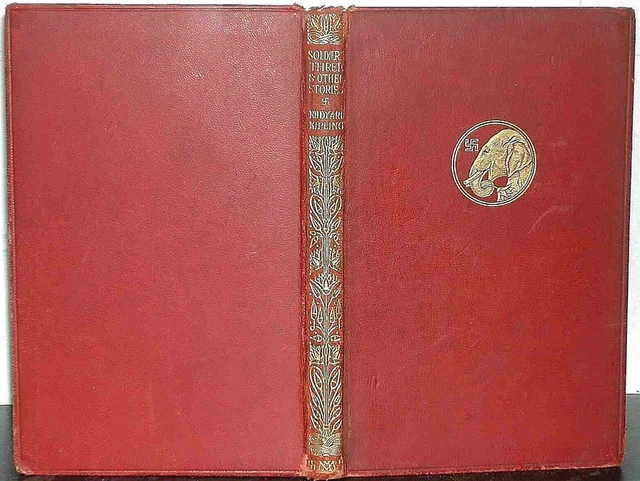 RUDYARD KIPLING : Soldiers Three INDIA LEATHER HB 1925 Mulvaney ...