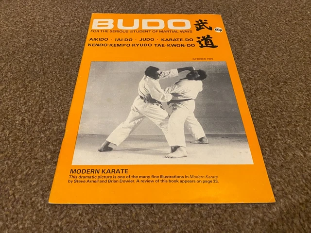 BUDO MAGAZINE FOR The Serious Students Of Martial Arts 1976 Oct Modern ...