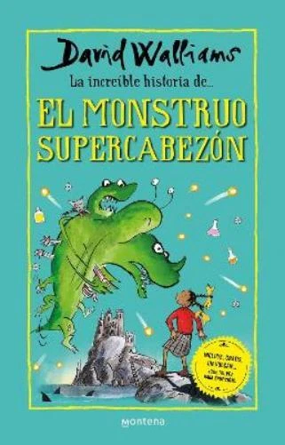 DAVID WALLIAMS LA increíble historia de El monstruo supercabezón / Megam (Poche) EUR 19,74 ...