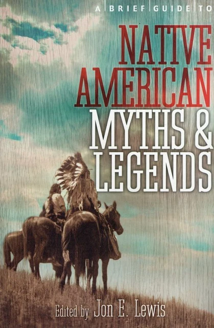 A BRIEF GUIDE to Native American Myths and Legends £8.99 - PicClick UK