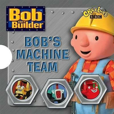 BOB THE BUILDER: Bob's Machine Team ("Bob the Builder" S.) by Penguin ...