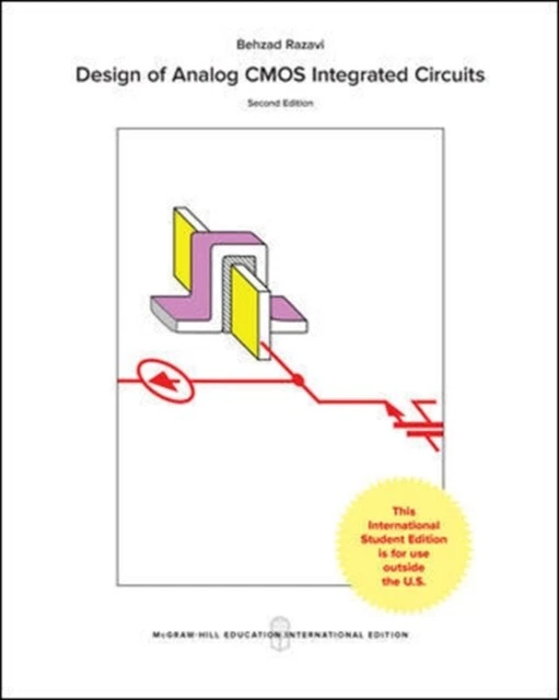 DESIGN OF ANALOG CMOS Integrated Circuits by Behzad Razavi NEW ...