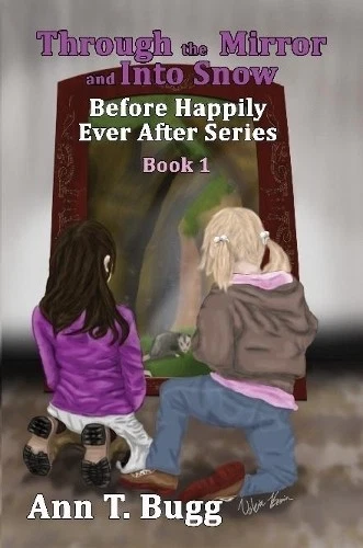 ANN T. BUGG Through the Mirror and into Snow (Poche) EUR 11,48 ...