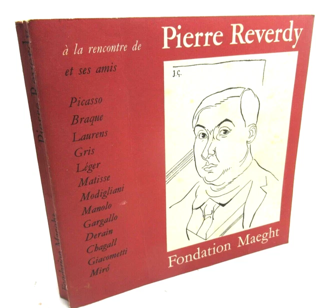 PIERRE REVERDY & AMIS CATALOGUE FONDATION MAEGHT 1970 Illustré PICASSO ...