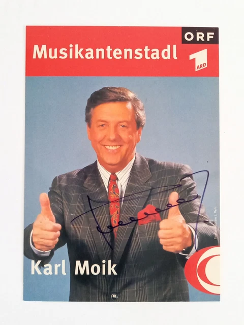 KARL MOIK - Musikantenstadl - original Autogramm - ca. 15x10cm ...