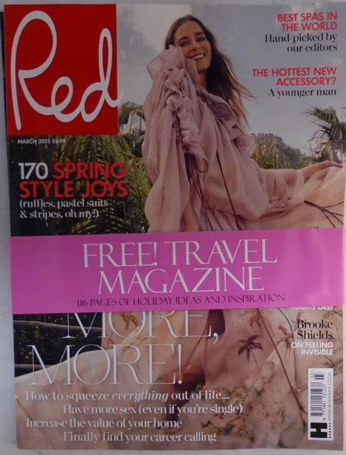 RED MAGAZINE MARCH 2025 How to squeeze everything out of life + Spring ...