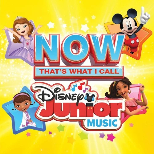 NOW THAT'S WHAT I Call Disney Junior Music by Various Artists NEUF EUR ...