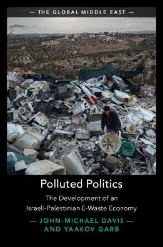 JOHN-MICHAEL DAVIS YAAKOV Garb Polluted Politics (Relié) Global Middle ...