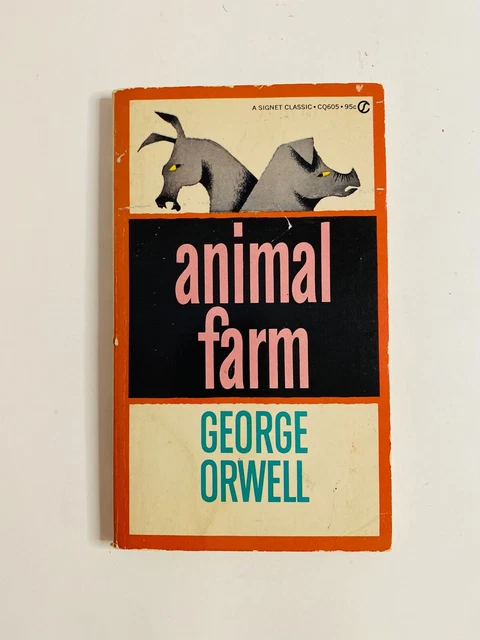 ANIMAL FARM BY George Orwell 1946 A Signet Classic Vintage Paperback ...