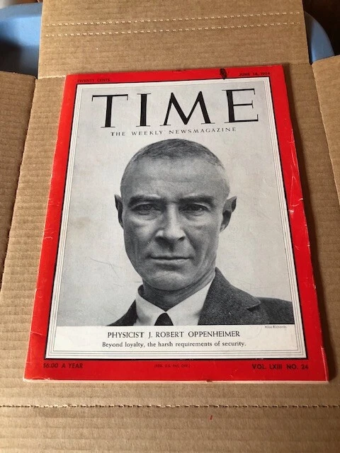 MAGAZINE TIME PHYSICIST J. Robert Oppenheimer Atomic Bomb June. 12 1954 ...
