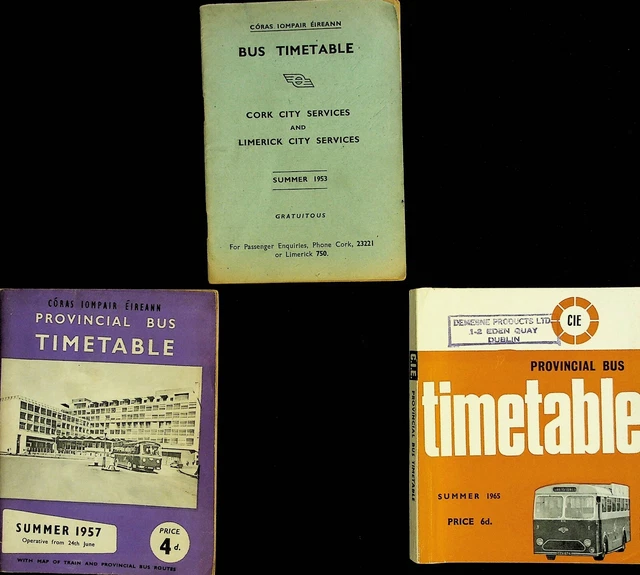 CÓRAS IOMPAIR ÉIREANN Irish Transport System CIE Bus Timetables 1953-57 ...