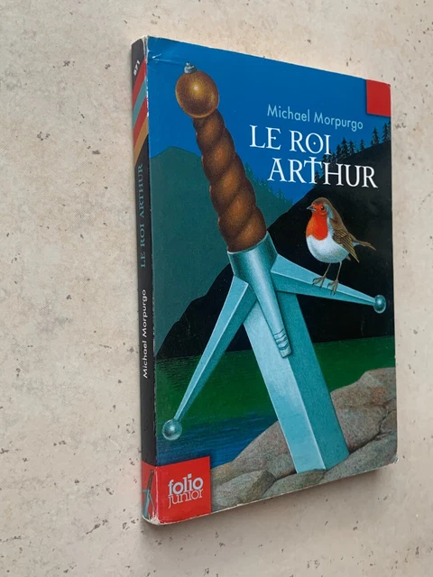 LE ROI ARTHUR - Michael Morpurgo - Folio Junior EUR 2,00 - PicClick FR