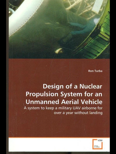 DESIGN OF A Nuclear Propulsion System Of An Unmanned Aerial Vehicle EUR ...