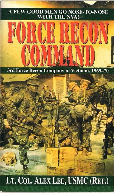 FORCE RECON COMMAND by Lt. Col. Alex Lee $9.99 - PicClick CA