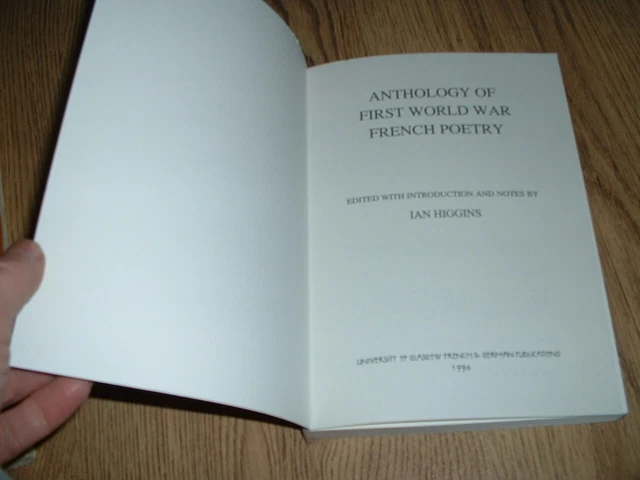ANTHOLOGY OF FIRST WORLD WAR FRENCH POETRY BOOK - WW1 - Ian Higgins ...