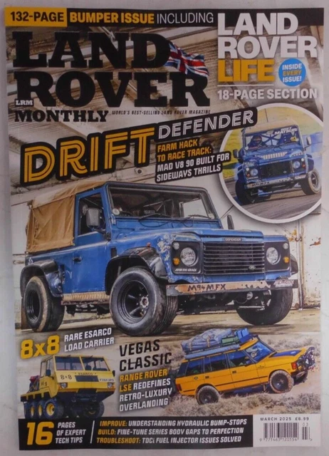 LAND ROVER MONTHLY magazine Mar 2025 Drift Defender: Mad V8 90 built ...