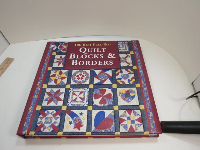 100 BEST FULL size Quilt Blocks and Borders Book LIGHT USE NO DAMAGE £4 ...